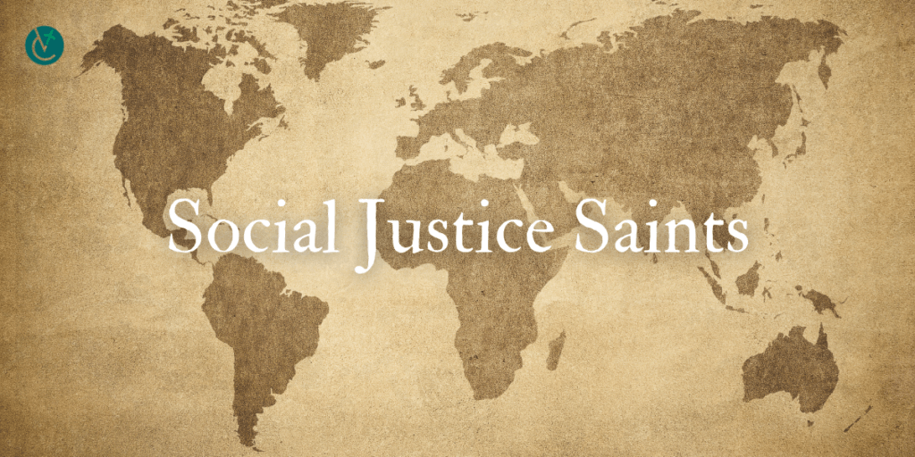 Social justice saints - Roman Catholic Diocese of Burlington