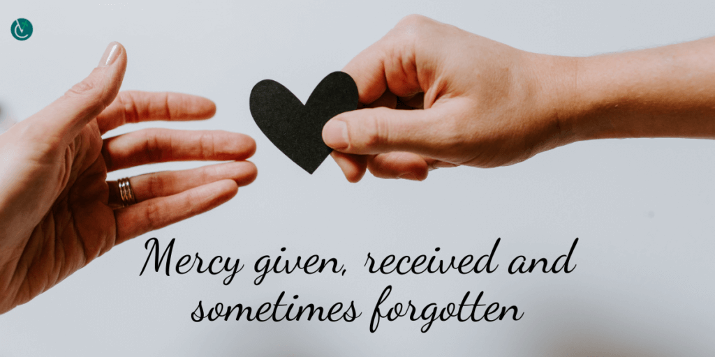 Mercy given, received and sometimes forgotten - Roman Catholic Diocese ...
