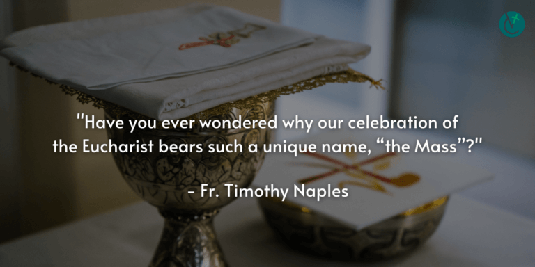 Why do we call the Mass, ‘the Mass’? - Roman Catholic Diocese of Burlington