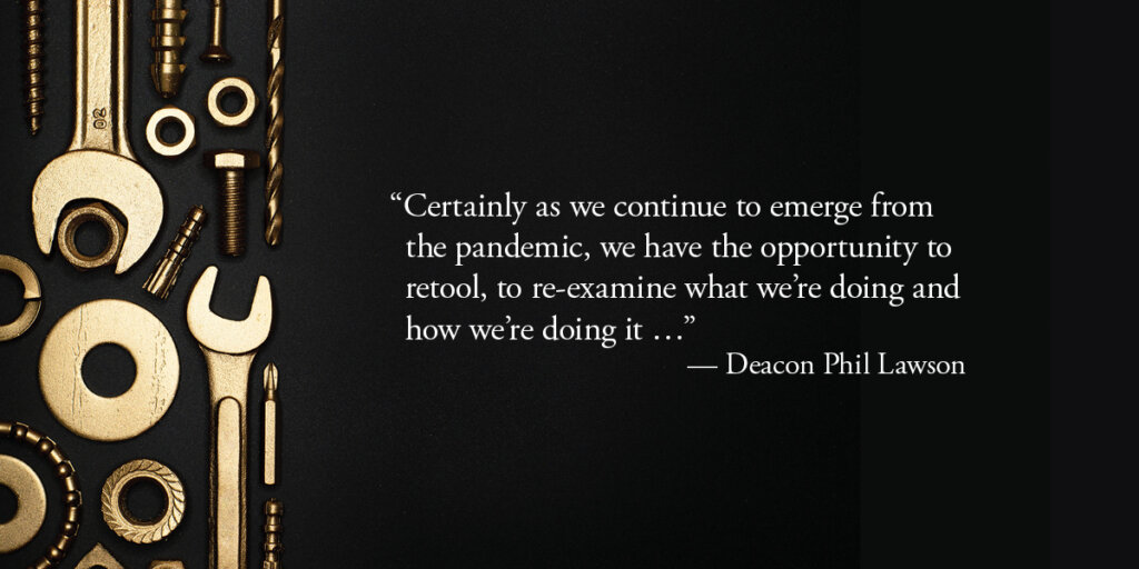 ‘Retooling’ parish ministries - Roman Catholic Diocese of Burlington