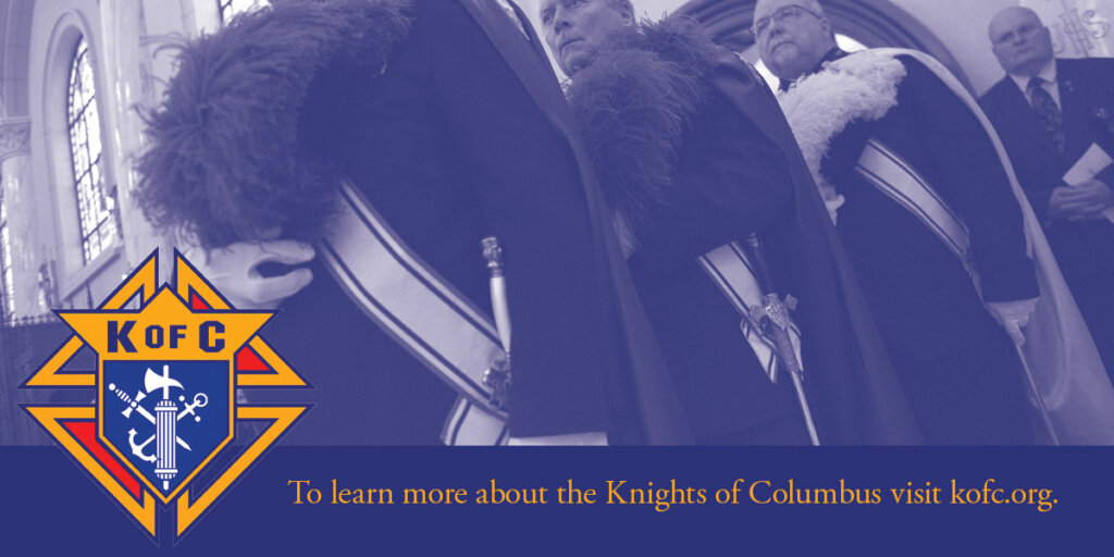 Knights of Columbus’ compassionate service a source of peace for many ...