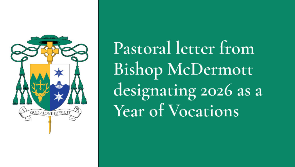 Pastoral Letter: Year of Vocations - Roman Catholic Diocese of Burlington